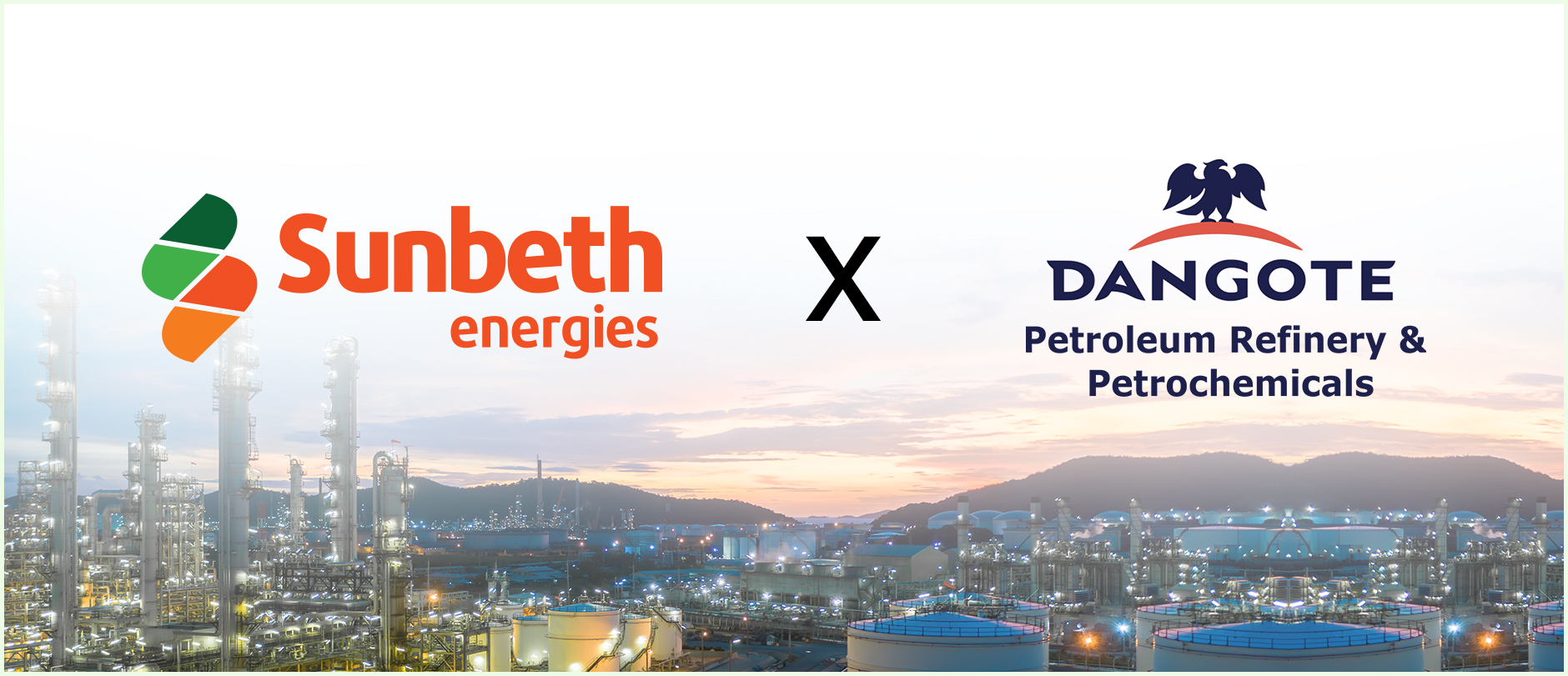 Sunbeth Energies Cooperation With Dangote Refinery Agreement To ...