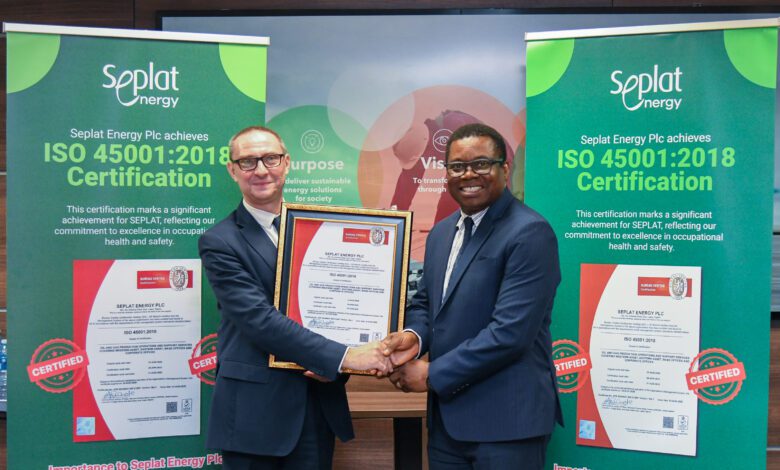Seplat Energy Earns ISO 45001:2018 Certification - Oriental News Nigeria